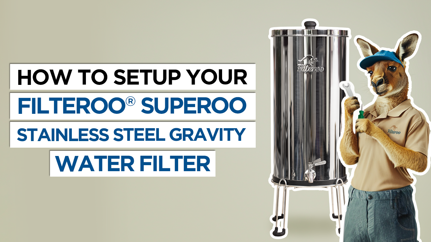 How to Setup Your Filteroo® Superoo Stainless Steel Gravity Water Filt